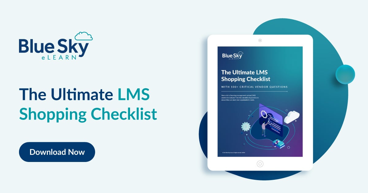 The Ultimate LMS Shopping Checklist | Blue Sky eLearn